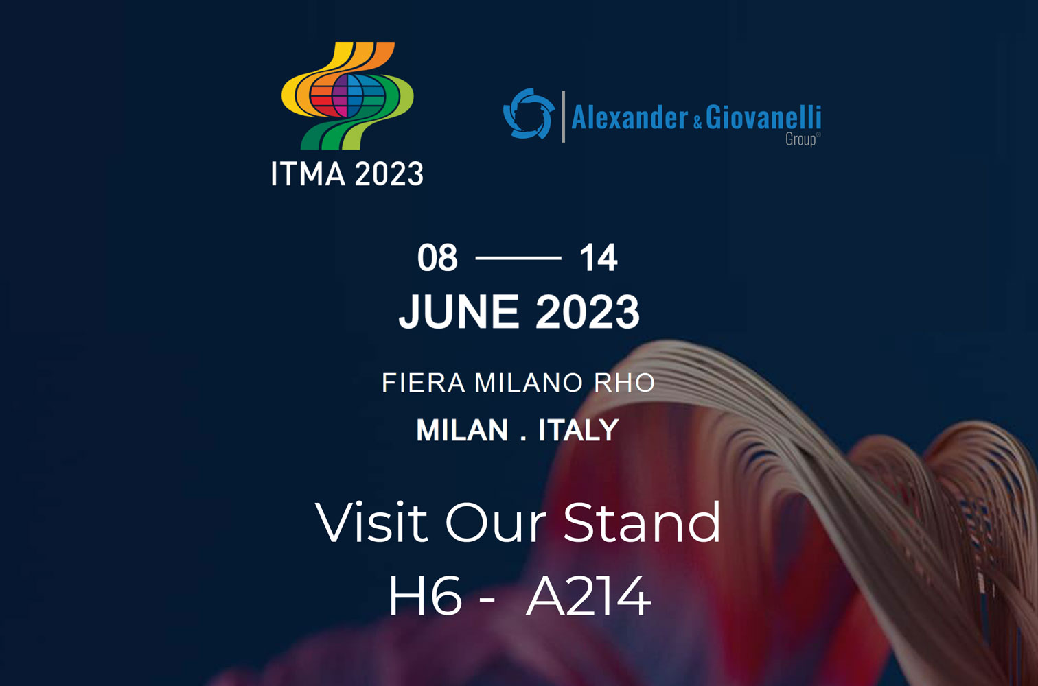 Alexander & Giovanelli Group at ITMA 2023 Alexander & Giovanelli Group at ITMA 2023